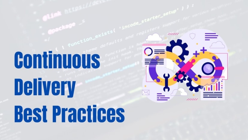 Continuous Delivery Best Practices for Successful Projects | Blog ...
