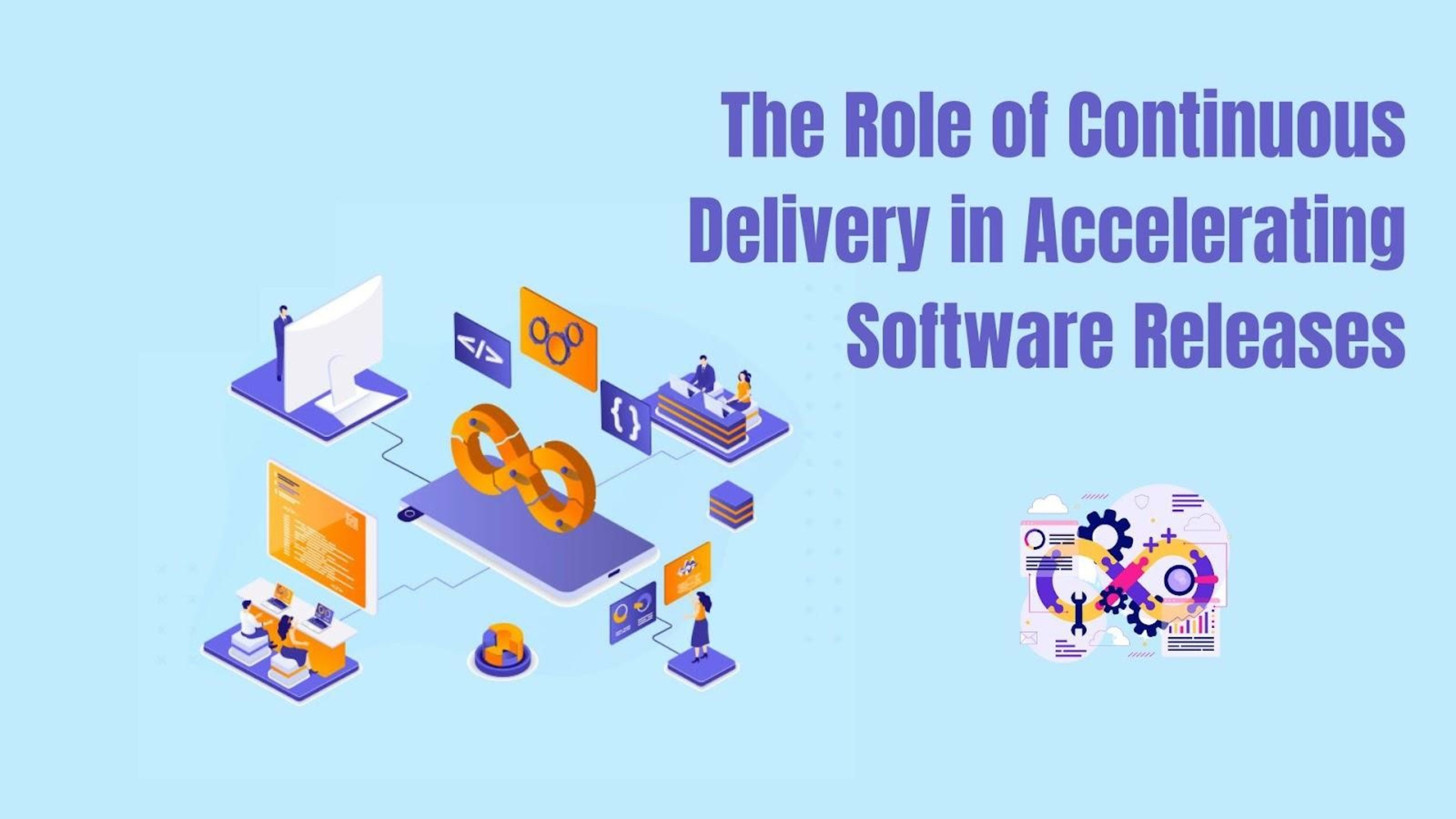 The Role of Continuous Delivery in Accelerating Software Releases ...